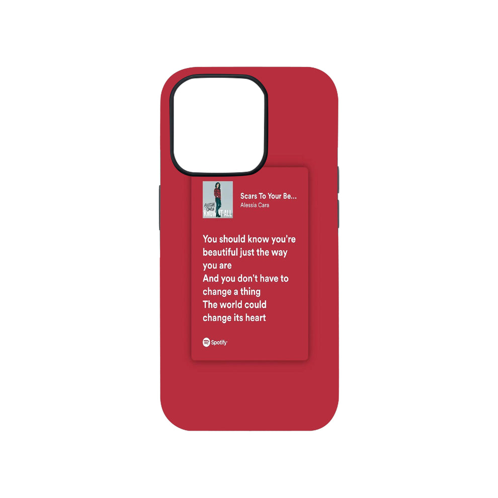 Scars to Your Beautiful Phone Case. – Flex Cases